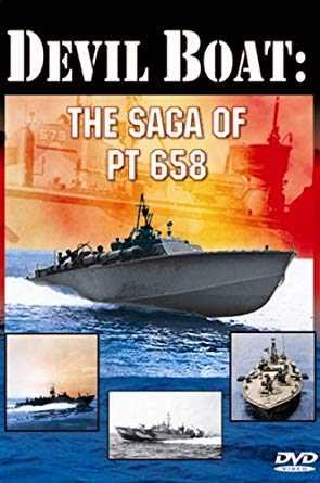 Devil Boat: The Saga of PT-658 (2005) – Military Gogglebox