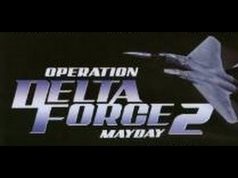 Operation Delta Force 02: Mayday (1997) – Military Gogglebox