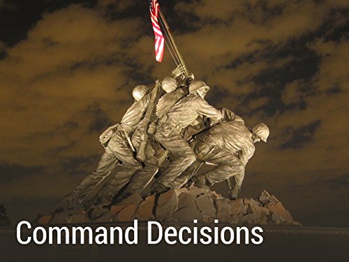 Command Decisions (2004): S01E21 – Battle of Iwo Jima – Military Gogglebox