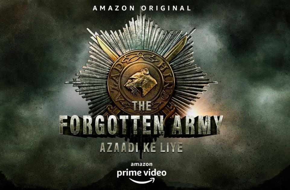 The Forgotten Army – Azaadi Ke Liye TV Series Overview (2020 ...