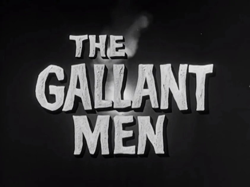 The Gallant Men TV Series Overview (1962-1963) – Military Gogglebox